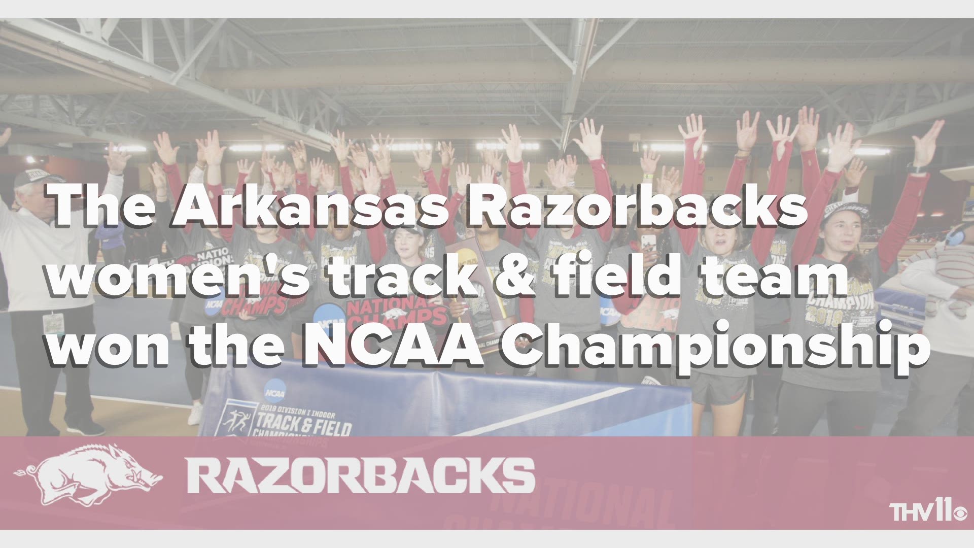 Arkansas Razorbacks women's track & field team wins NCAA title | thv11.com