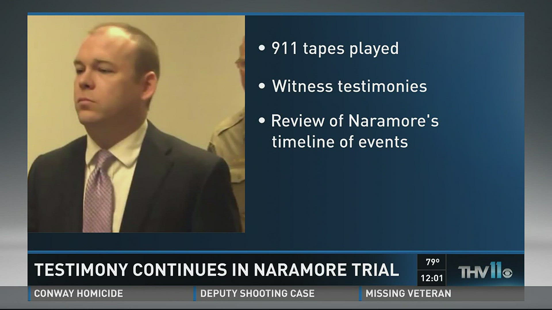 More emotional testimonies in day 3 of Naramore trial | thv11.com