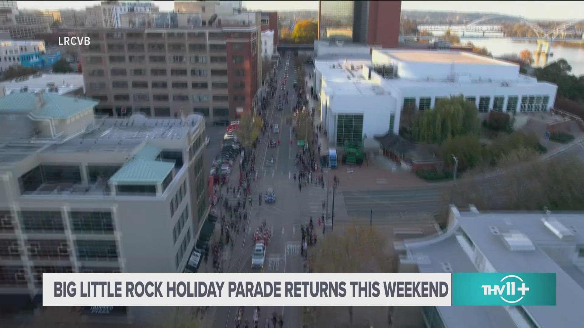 Big Little Rock Holiday Parade returns to Downtown Little Rock | thv11.com