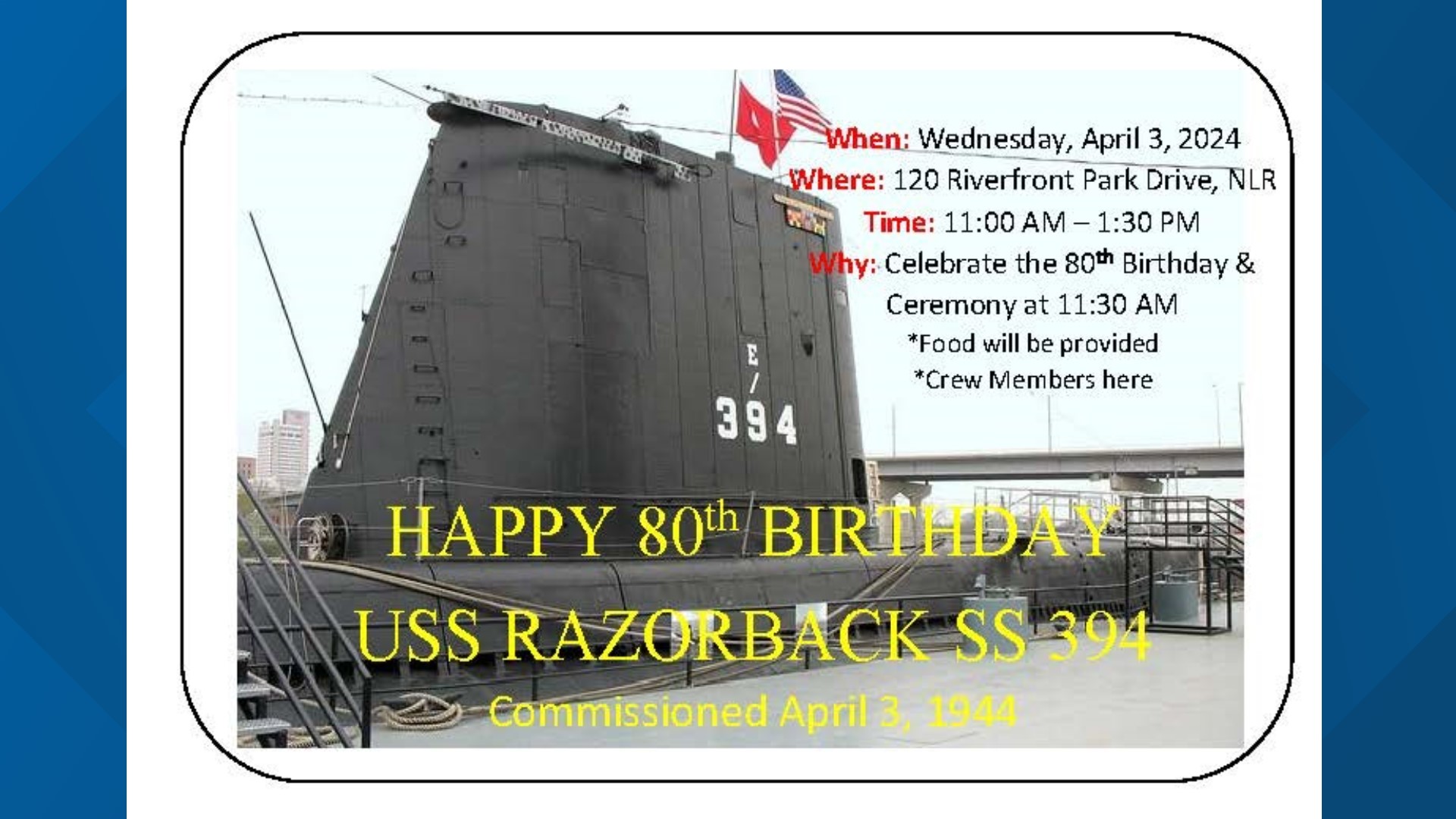 Celebrate the 80th anniversary of the USS Razorback SS394 | thv11.com