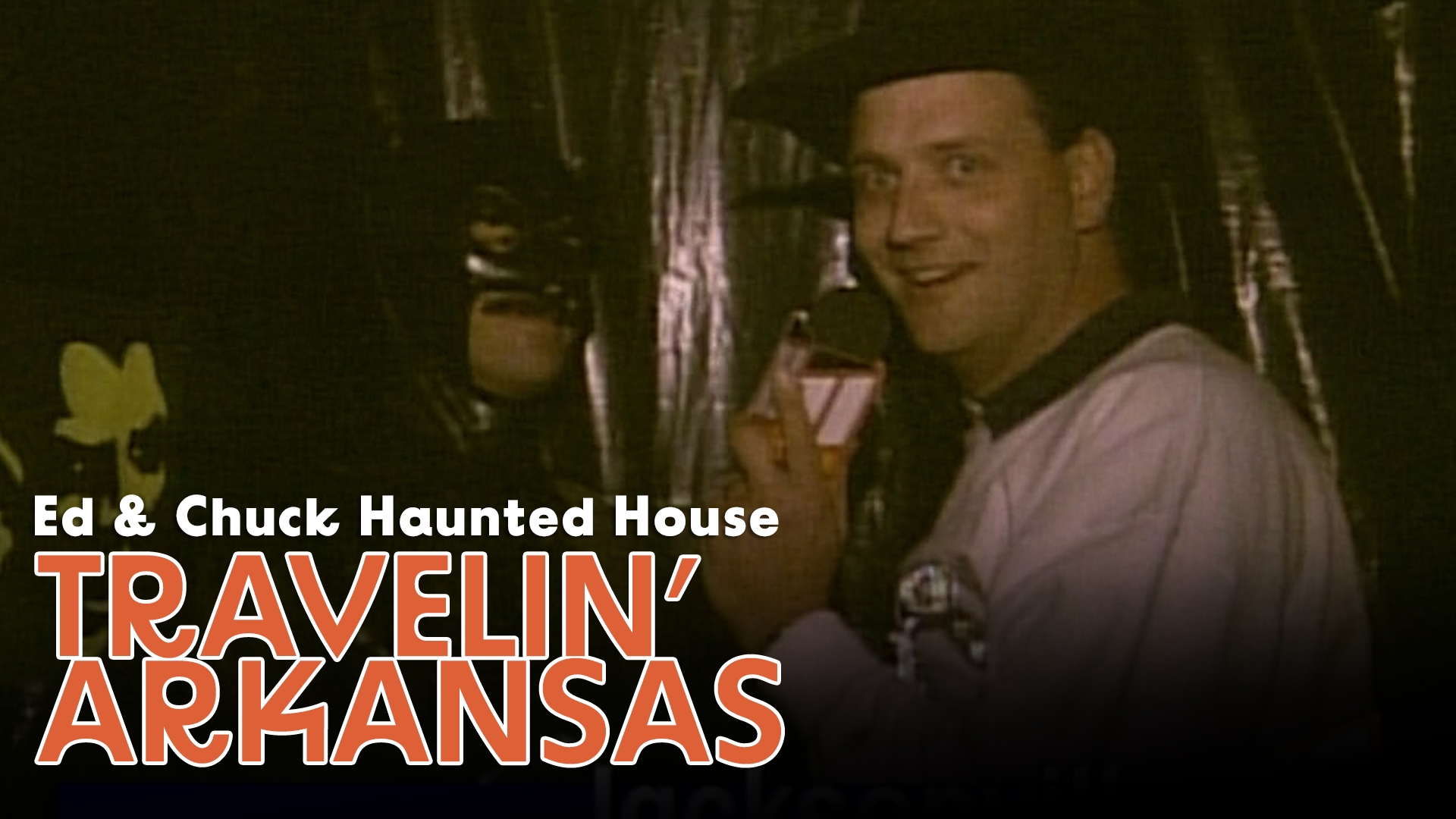 Ed Buckner & Chuck Dovish at a haunted house | Travelin' Arkansas ...