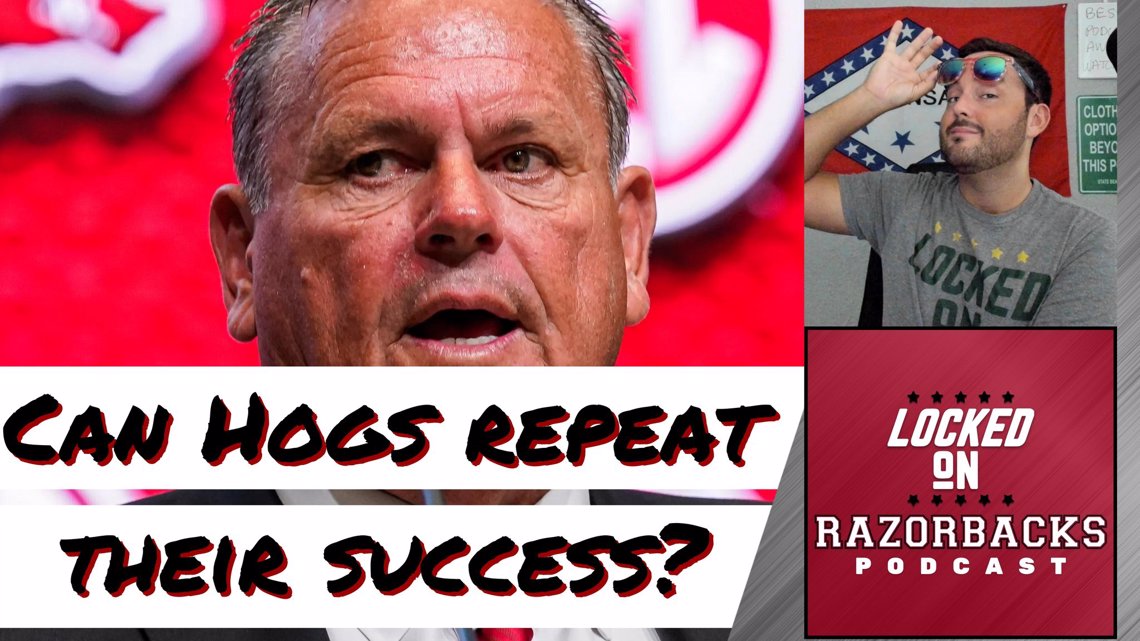 Can Arkansas repeat their 2021 success? | Locked On Razorbacks | thv11.com