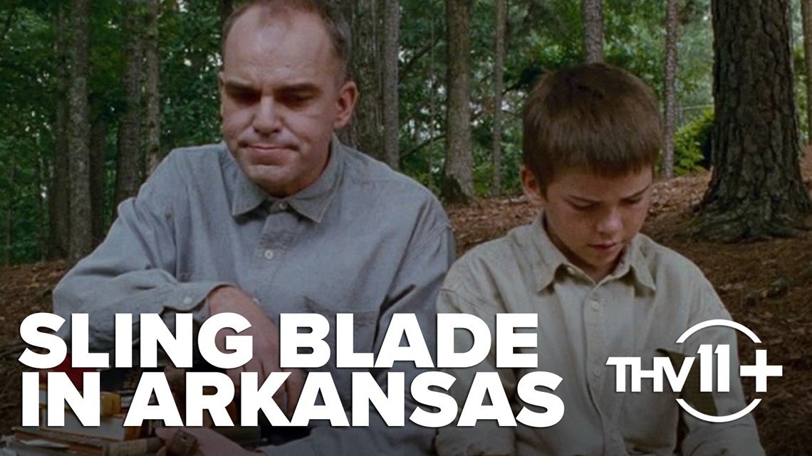 The enduring influence of Sling Blade in Arkansas | THV11+ | thv11.com