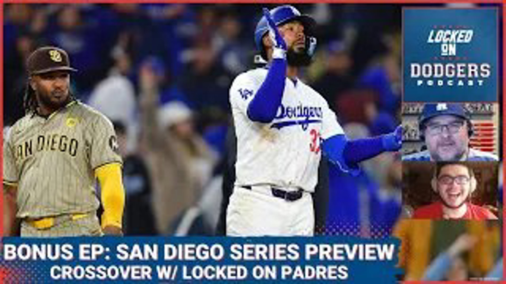 BONUS: Series Preview of the Los Angeles Dodgers vs. San Diego Padres ...