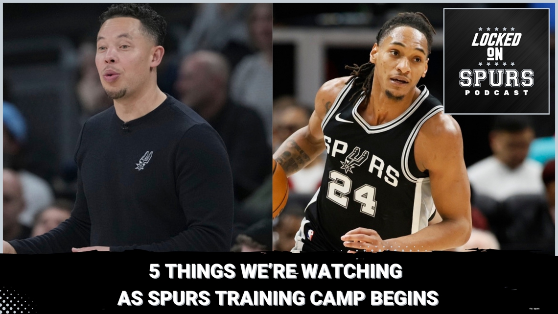 Five things we're watching at Spurs training camp | Locked On Spurs ...