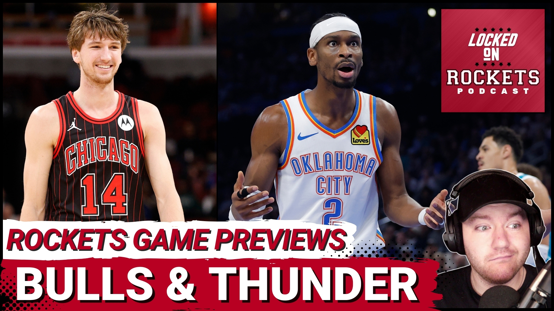 Houston Rockets Game PREVIEWS: Chicago Bulls & OKC Thunder | Kevin ...