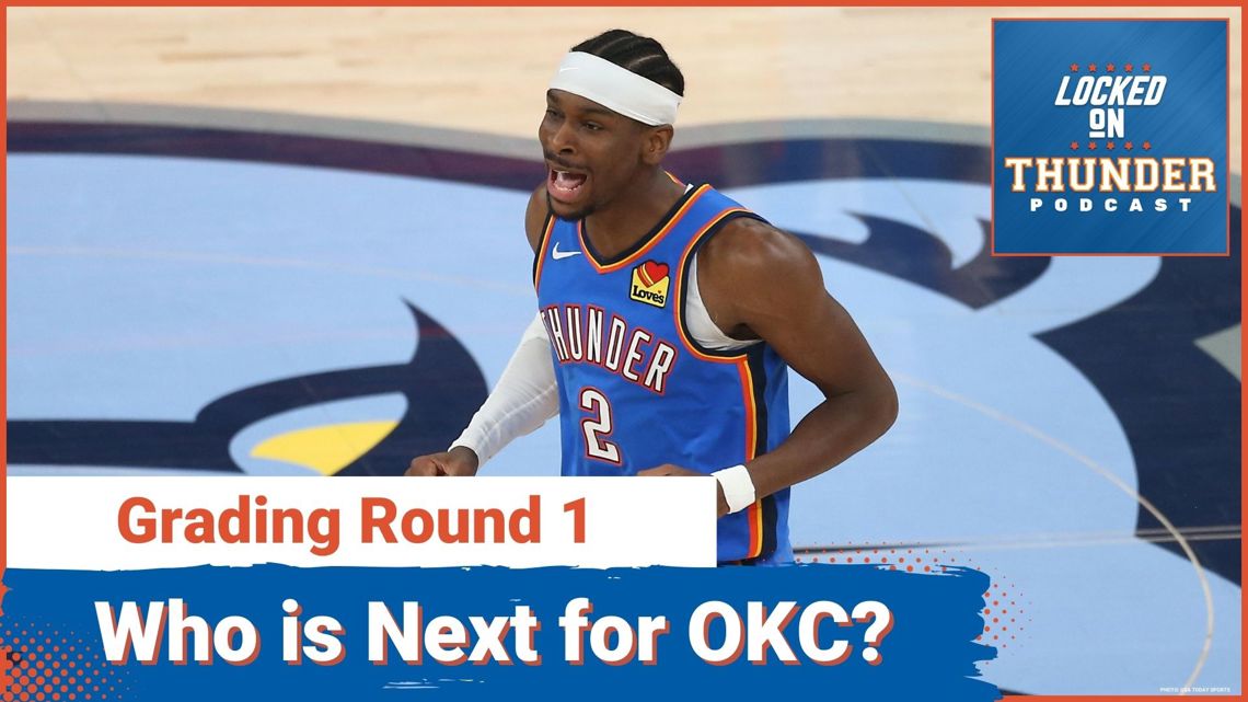 OKC Thunder Round 1 GRADES, Who to Root For: NUGGETS OR CLIPPERS ...