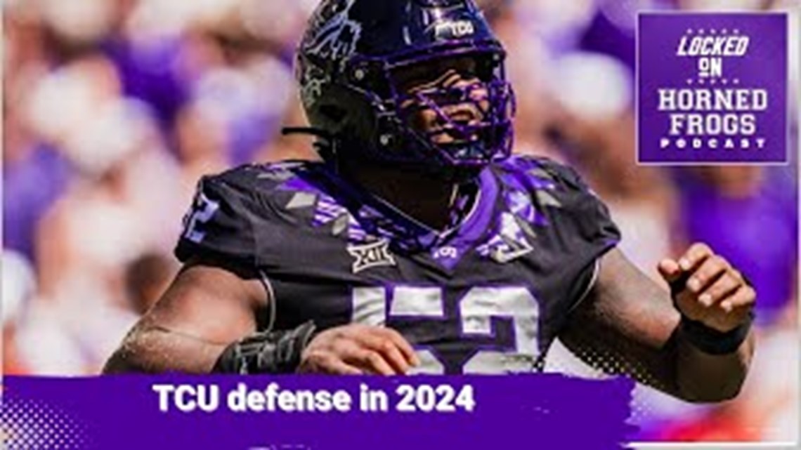 What will the starting defense look like for TCU in 2024? | thv11.com