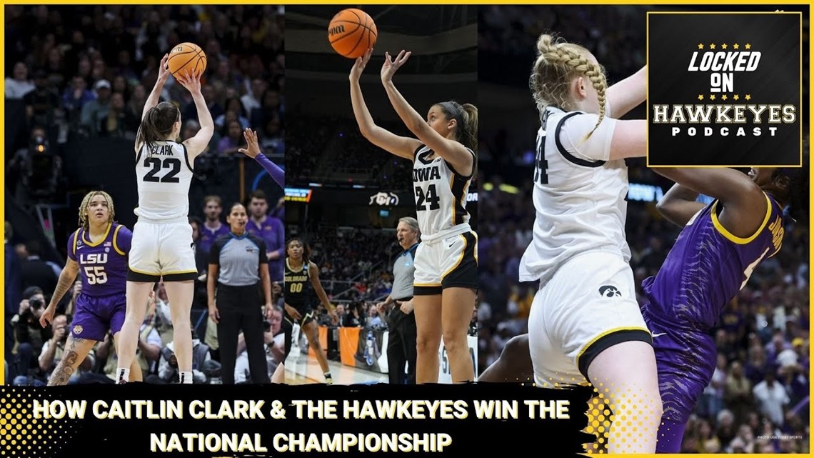 How Caitlin Clark & the Hawkeyes win a national championship, John ...